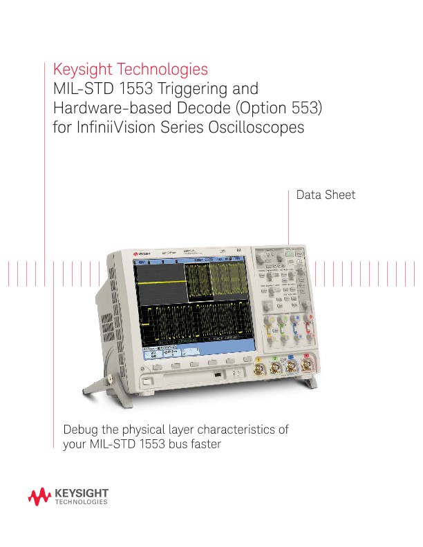 MIL-STD 1553 Triggering and Hardware-based Decode (Option 553) for InfiniiVision Series ...